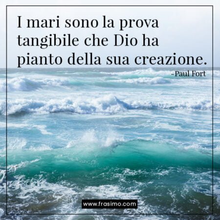 120+ Frasi Sul Mare Più Belle Con Poesie E Aforismi Sul Mare
